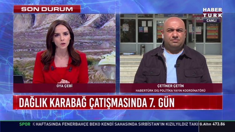 Habertürk TV Dış Politika Yayın Koordinatörü Çetiner Çetin bölgedeki ...