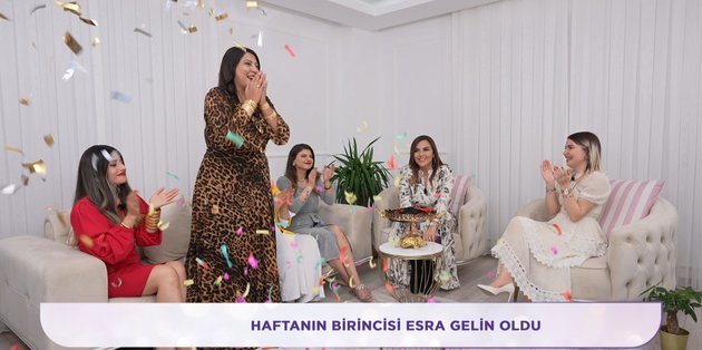 Gelin Evi Videoları: Haftanın birincisi Esra Hanım oldu...