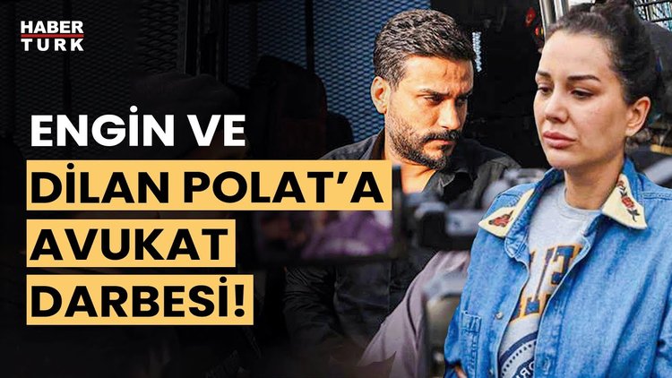 Dilan ve Engin Polat çiftine avukat darbesi: Kilit isim tek tek anlattı ...