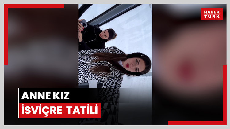 Defne Samyeli ve kızı Deren Talu, isviçre tatiline çıktı | Video