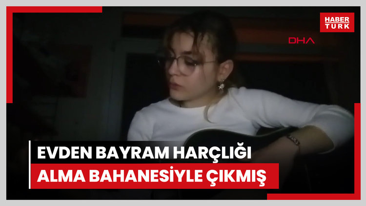 30 bıçak darbesiyle öldürülen Hacer Çağla, evden bayram harçlığı alma ...